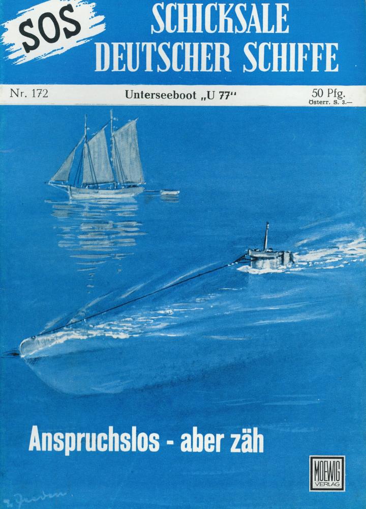SOS - Schicksale deutscher Schiffe 172 (Z0), Moewig | Roman Moewig ...