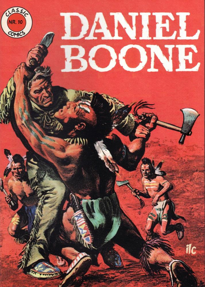 Classic Comics 10 - Daniel Boone, ilovecomics Verlag | ilovecomics ...